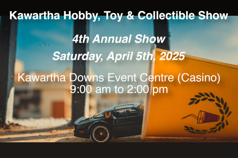 Kawartha Hobby, Toy & Collectible Show – KSM-IPMS | Kawartha Scale ...
